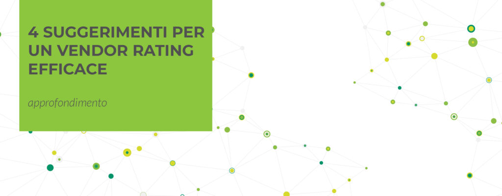 Vendor rating: 4 suggerimenti per farlo in modo efficace
